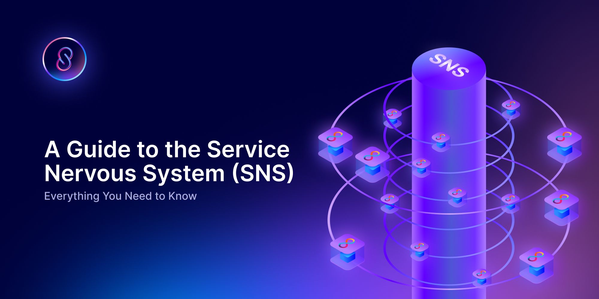 A Guide to the Service Nervous System (SNS) on the Internet Computer