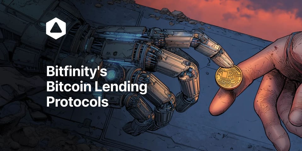Bitfinity's Bitcoin Lending Protocols